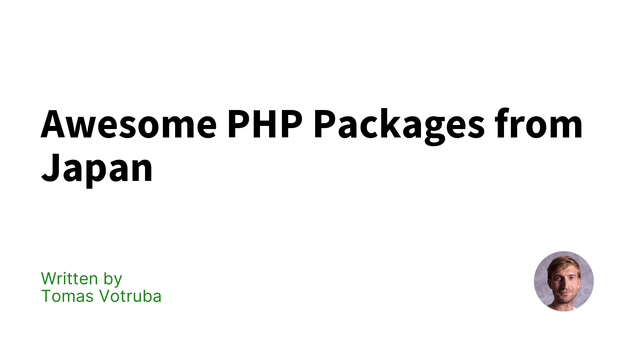 Awesome PHP Packages from Japan | Tomas Votruba